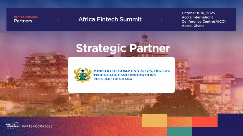 Africa Fintech Summit Accra 2025 Announces Strategic Partnership With ...